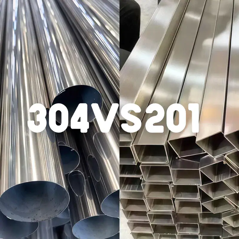 304 Vs 201 Stainless Steel: Key Differences And Applications